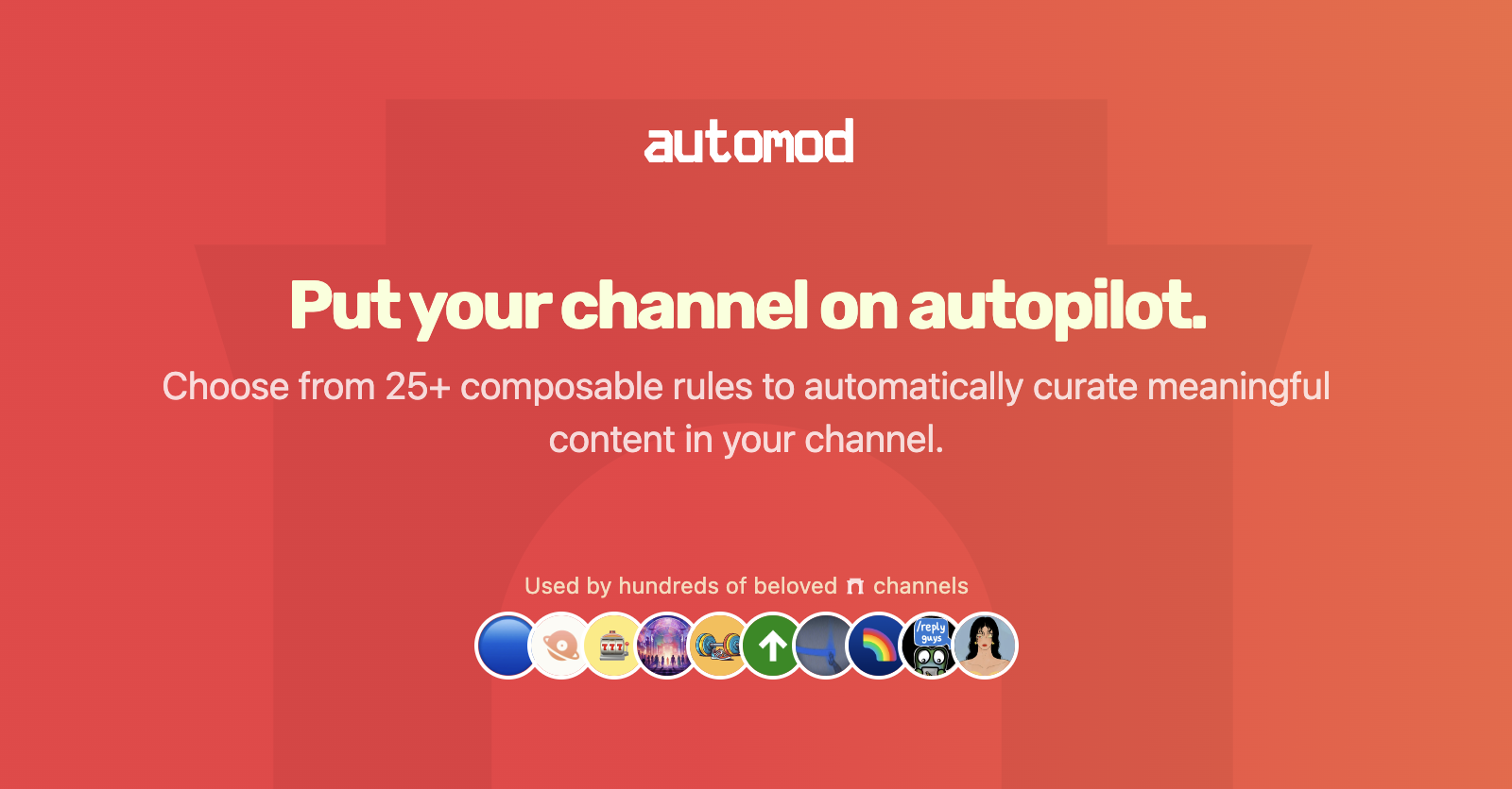 Automod - Put your channel on autopilot